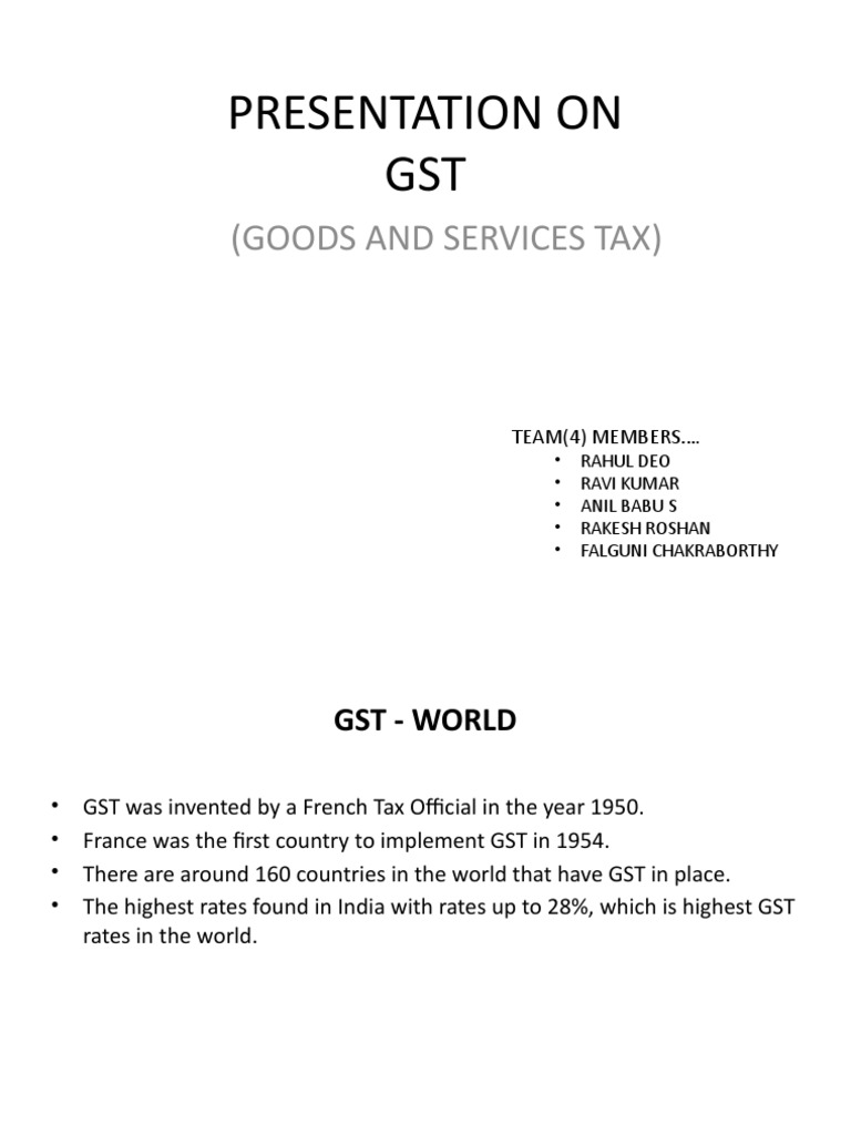Presentation On GST: (Goods and Services Tax) | PDF | Value Added Tax ...