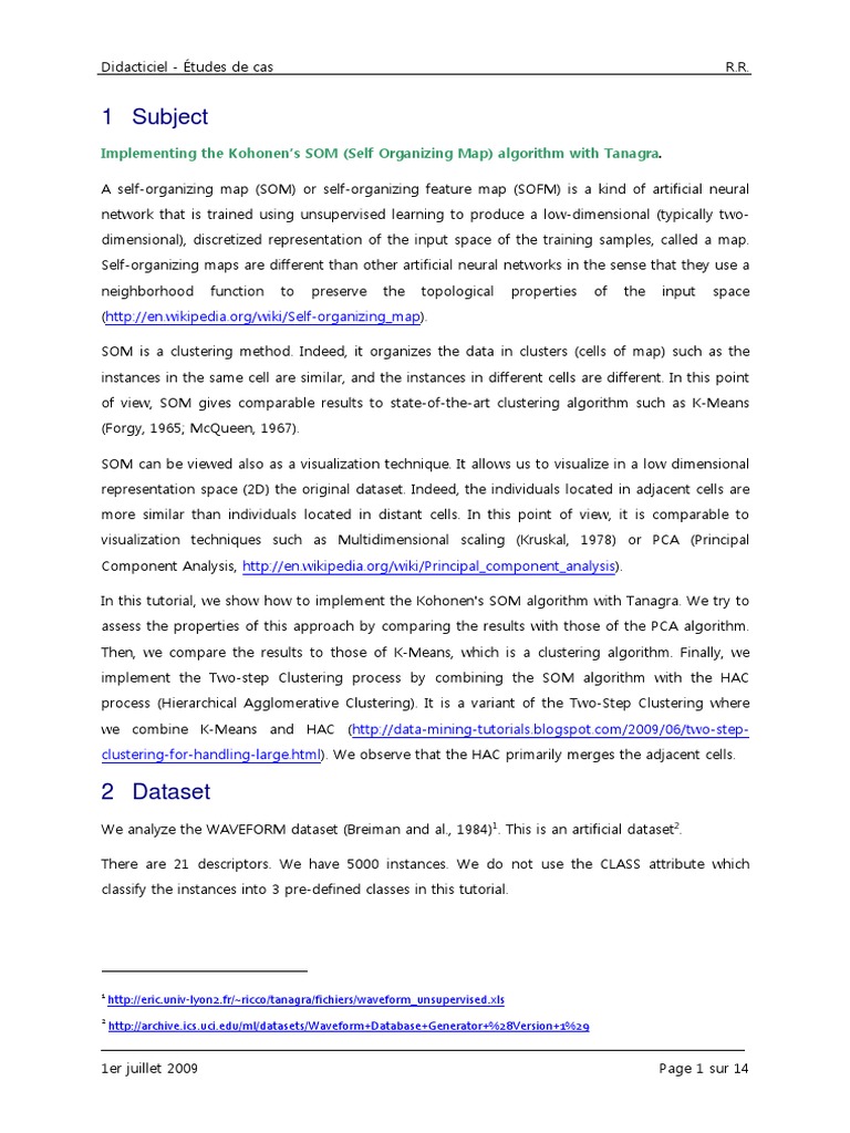 1 Subject: Implementing The Kohonen's SOM (Self Organizing Map ...