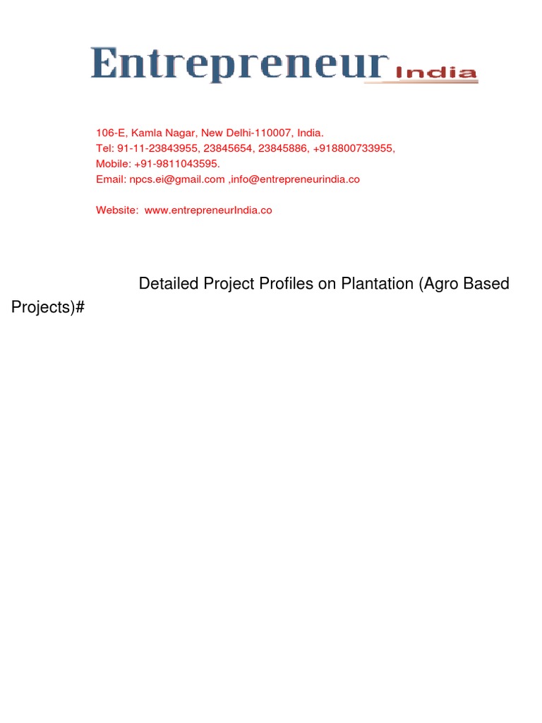 Detailed Project Profiles On Plantation - Agro Based Projects # | PDF ...