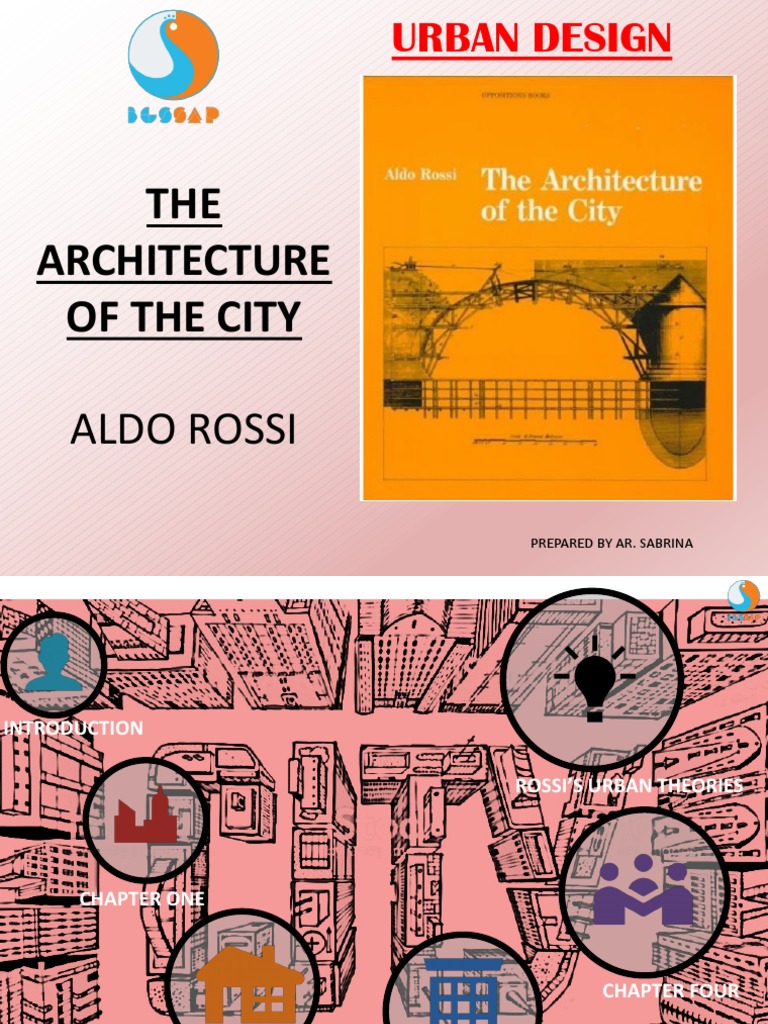 THE Architecture of The City: Aldo Rossi | PDF | Urban Design | Time