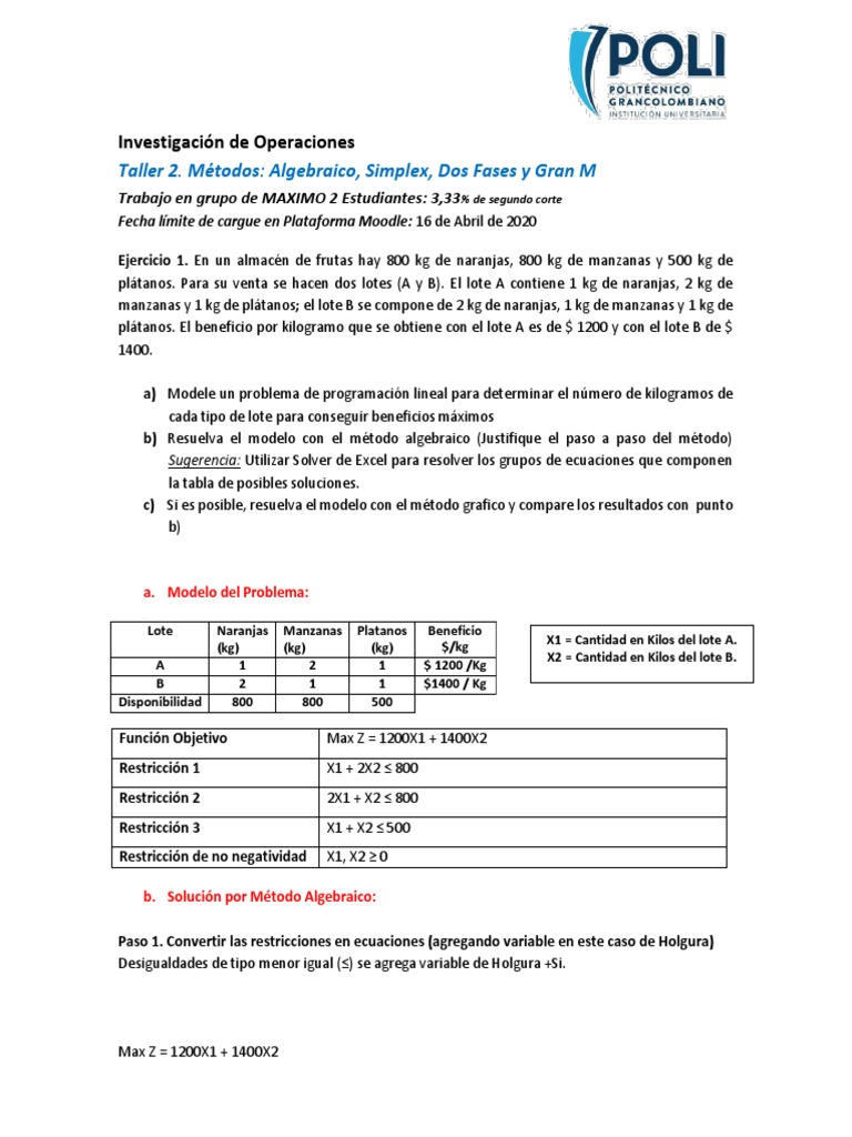 Taller 2. Método Algebraico, Simplex, Dos Fases y Gran M - COMPLETO PDF | PDF | Programación ...