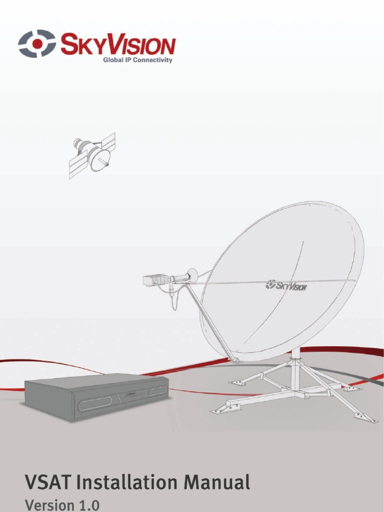 SkyVision VSAT Installation Manual (Version 1) | PDF | Coaxial Cable | Communications Satellite