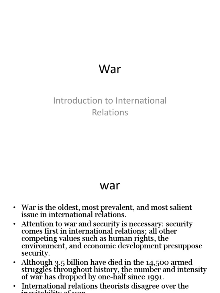 An Introduction to the Types, Causes, and Justification of War in ...