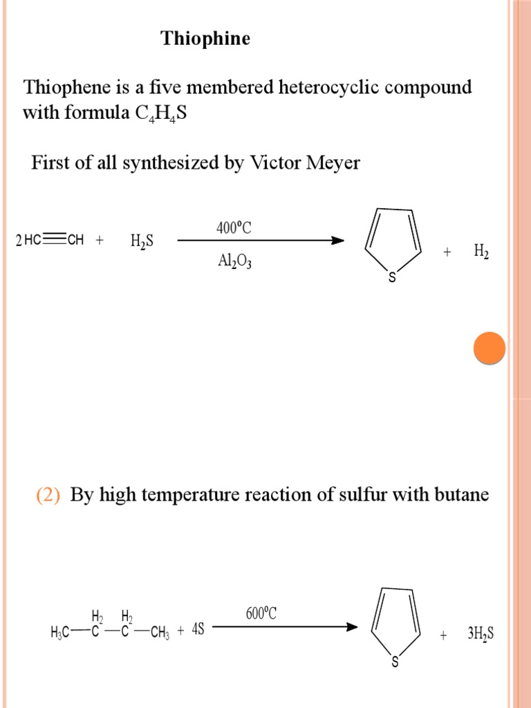Thiophine: Thiophene Is A Five Membered Heterocyclic Compound With ...