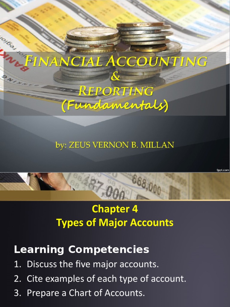 Chapter 4 - Types of Major Accounts | PDF | Expense | Balance Sheet