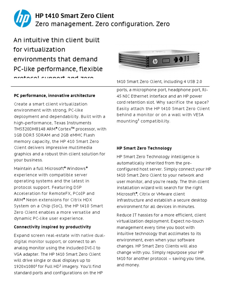 Zero Management. Zero Configuration. Zero Compromise: HP t410 Smart ...