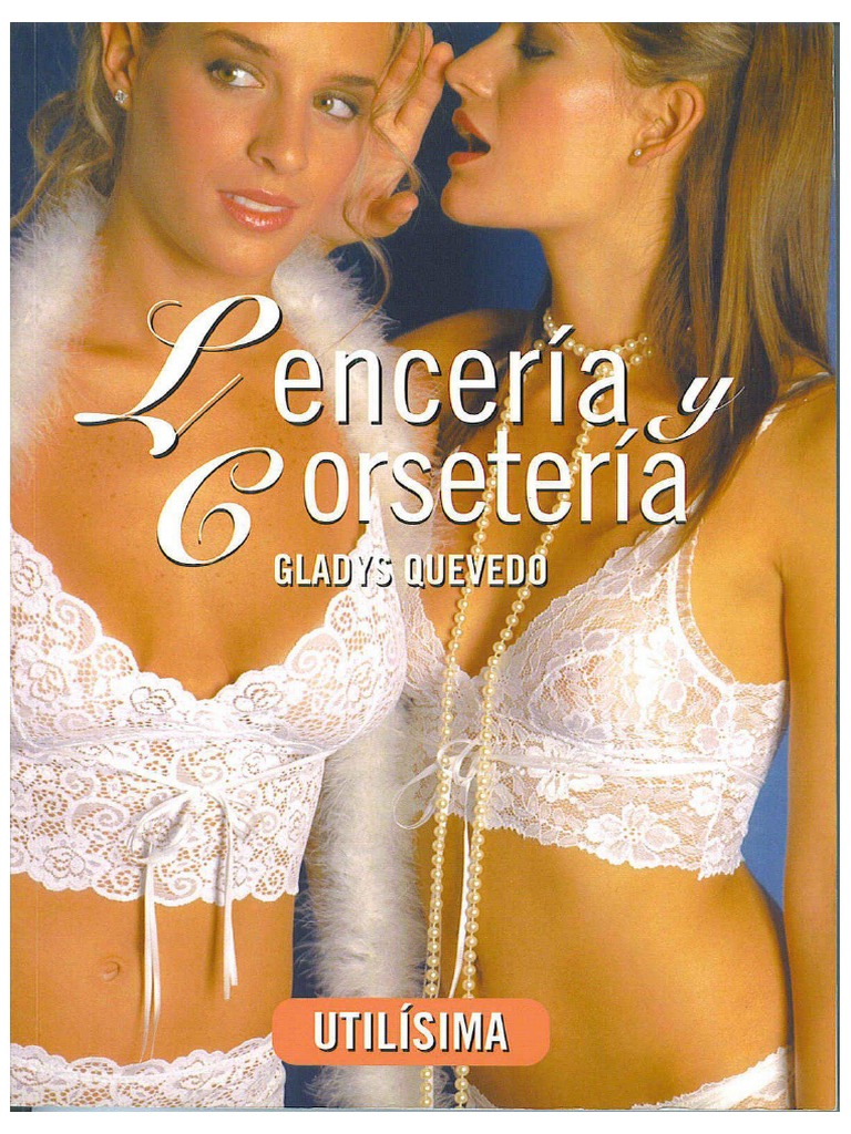 Lenceria y Corseteria - Gladys Quevedo - PDF Versión 1 PDF | PDF
