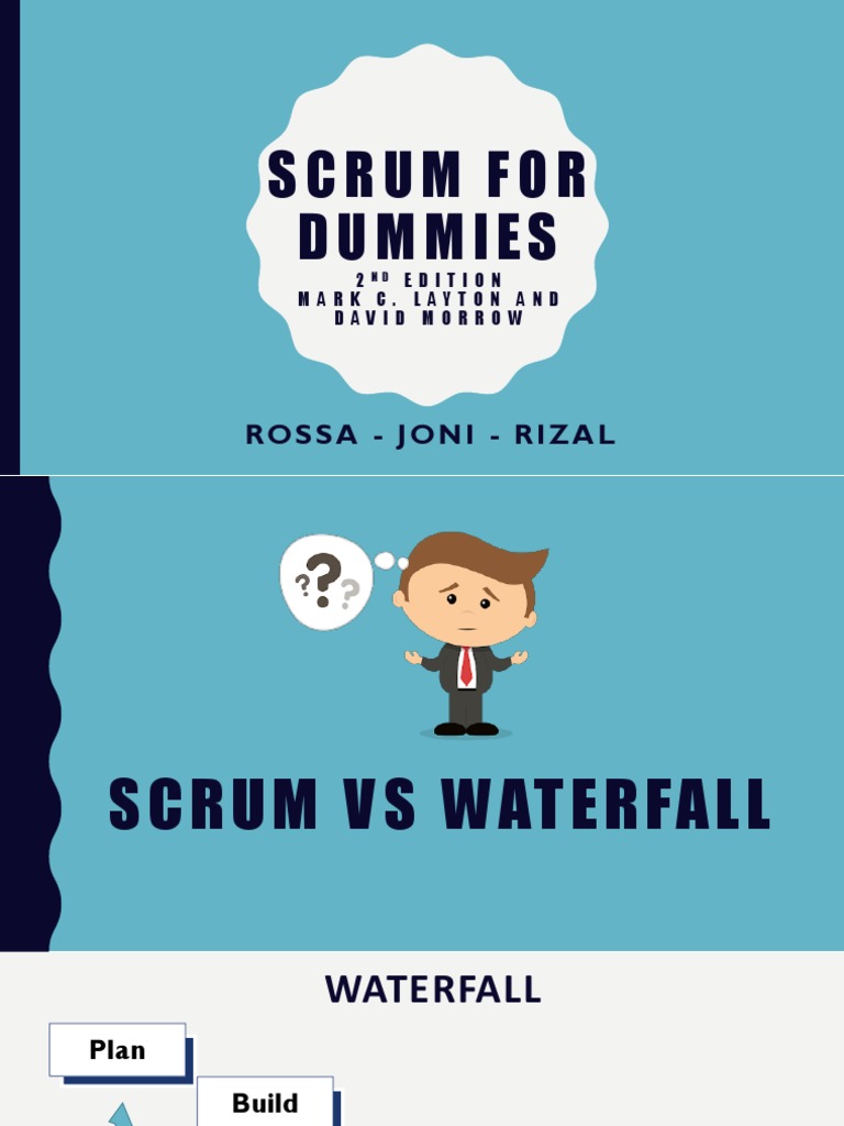 Scrum For Dummies: Rossa - Joni - Rizal | Download Free PDF | Scrum ...