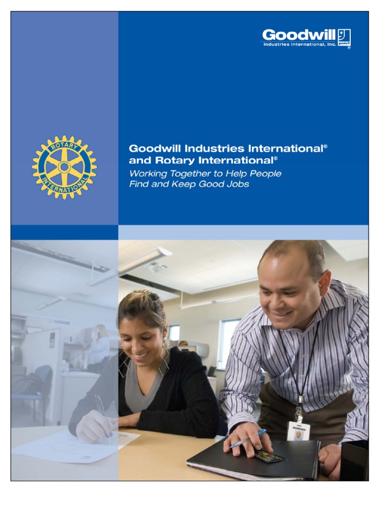 Rotary and Goodwill Can Continue To Strengthen Communities and Families ...