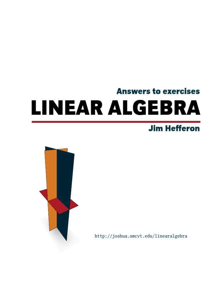 Linear Algebra: Answers To Exercises | PDF | Linear Map | Matrix (Mathematics)