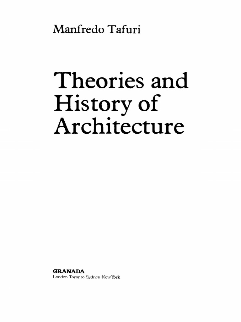 Theories and History of Architecture - Manfredo Tafuri PDF | PDF ...