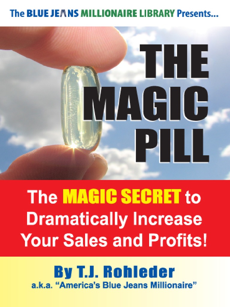 The Magic Pill | PDF | Idea | Sales
