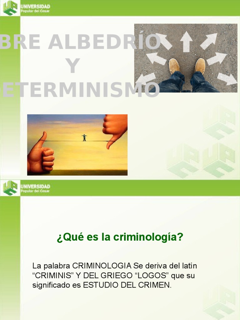 Exposicion Determinismo - Libre Albedrio | PDF | Determinismo | Libre albedrío