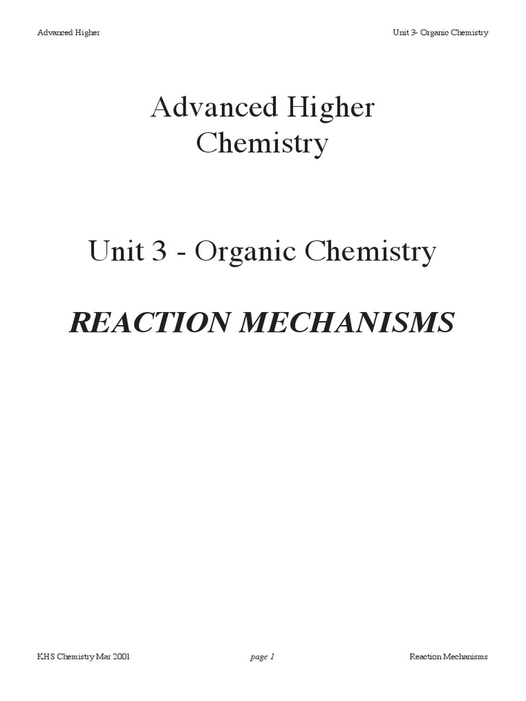 Advanced Higher Chemistry: Reaction Mechanisms | Download Free PDF ...