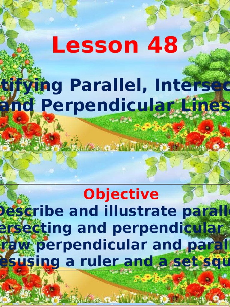 Lesson 48: Identifying Parallel, Intersecting and Perpendicular Lines ...