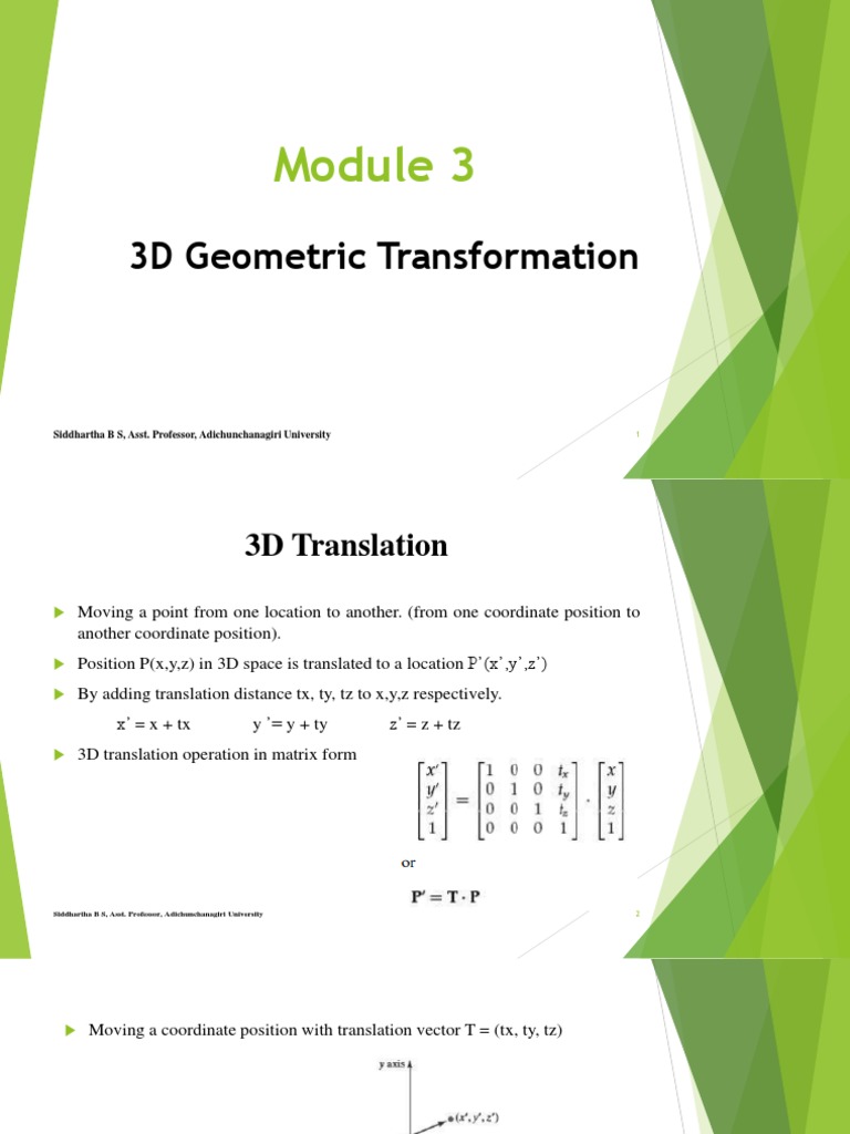 3D Geometric Transformation: Siddhartha B S, Asst. Professor ...
