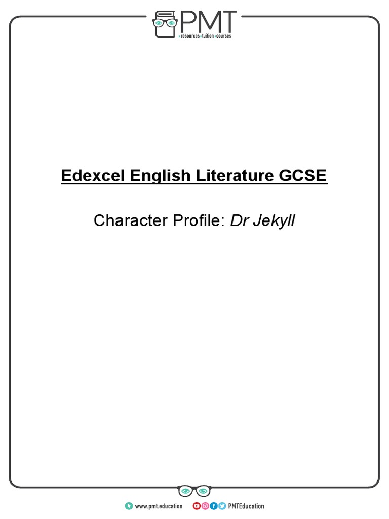 Edexcel English Literature GCSE: Character Profile: DR Jekyll | PDF ...
