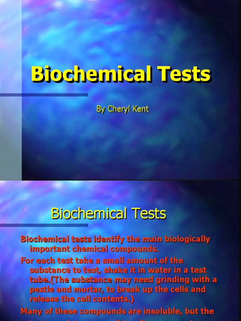 Biochemical Tests: Identification of Key Biological Compounds Through ...