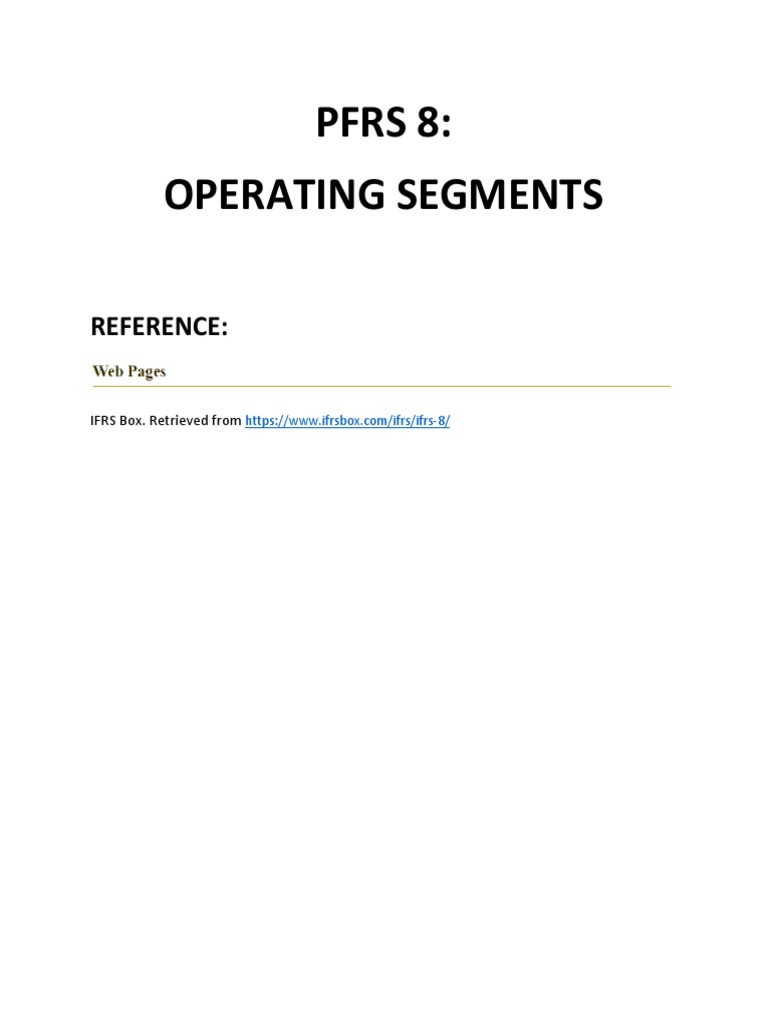 PAS 8 Operating Segments | PDF | Revenue | Financial Statement