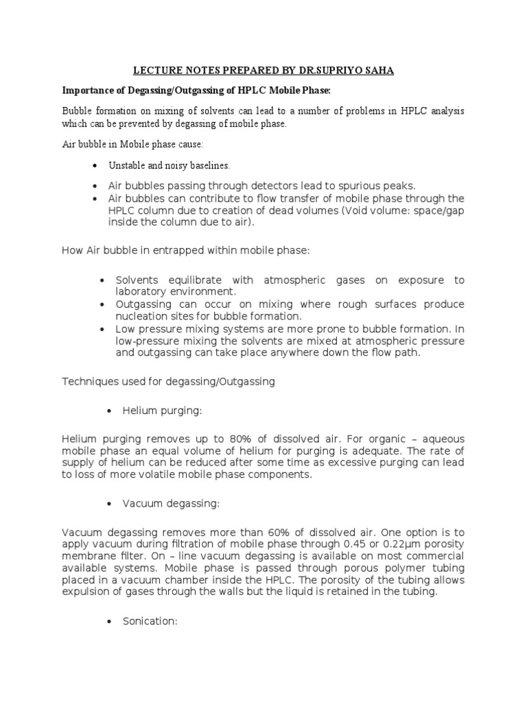 Lecture Notes Prepared by DR - Supriyo Saha Importance of Degassing ...