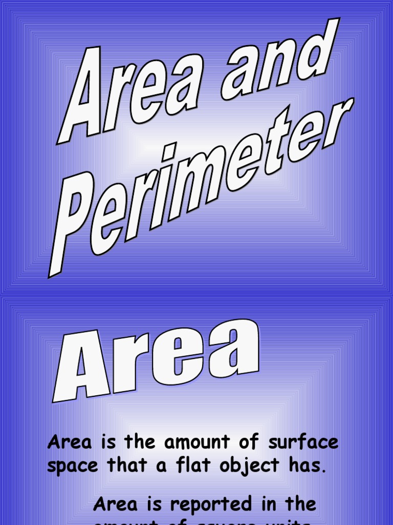 Area and Perimeter PowerPoint | PDF | Area | Mathematical Concepts