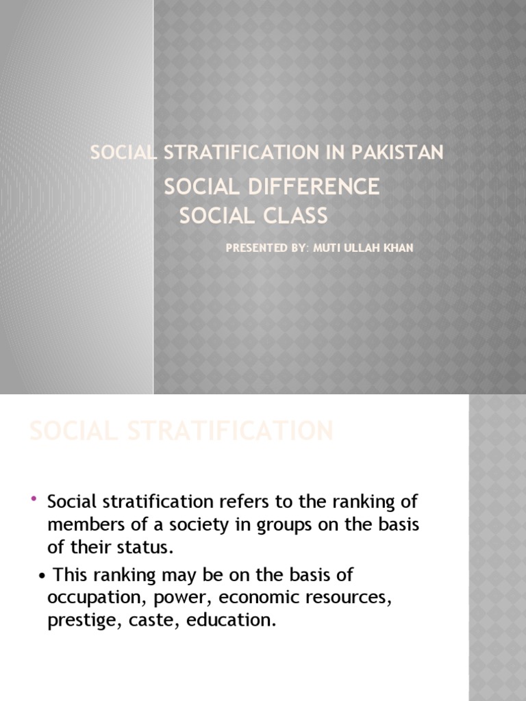Social Stratification in Pakistan, Social Difference, Social Class ...
