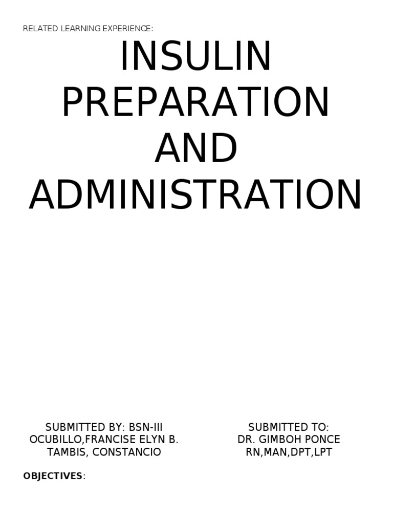 Insulin Preparation AND Administration | PDF | Pancreas | Insulin