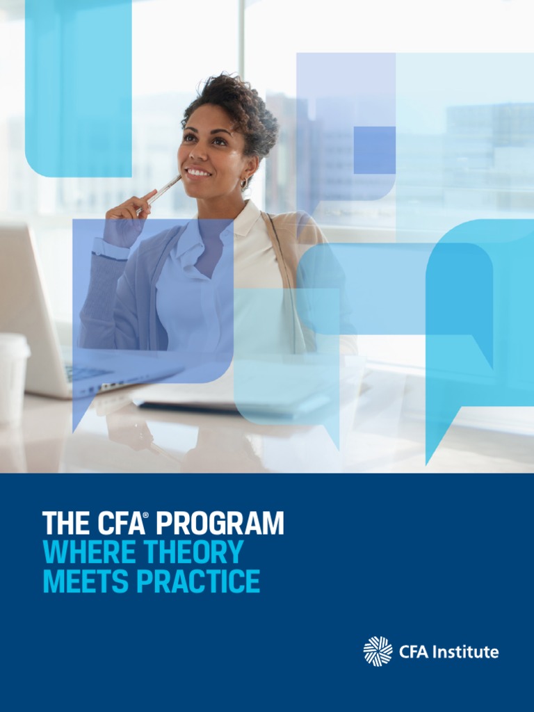 The Cfa Program: Where Theory Meets Practice | PDF | Multiple Choice ...