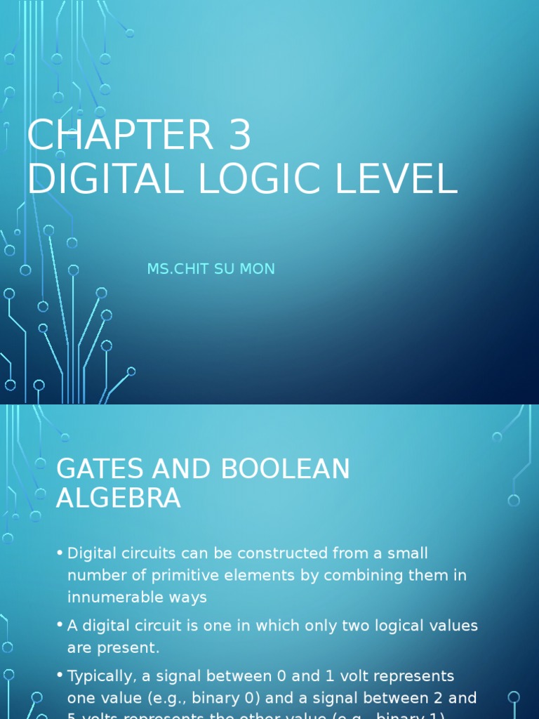 Digital Logic Level: Ms - Chit Su Mon | PDF | Logic Gate | Random Access Memory