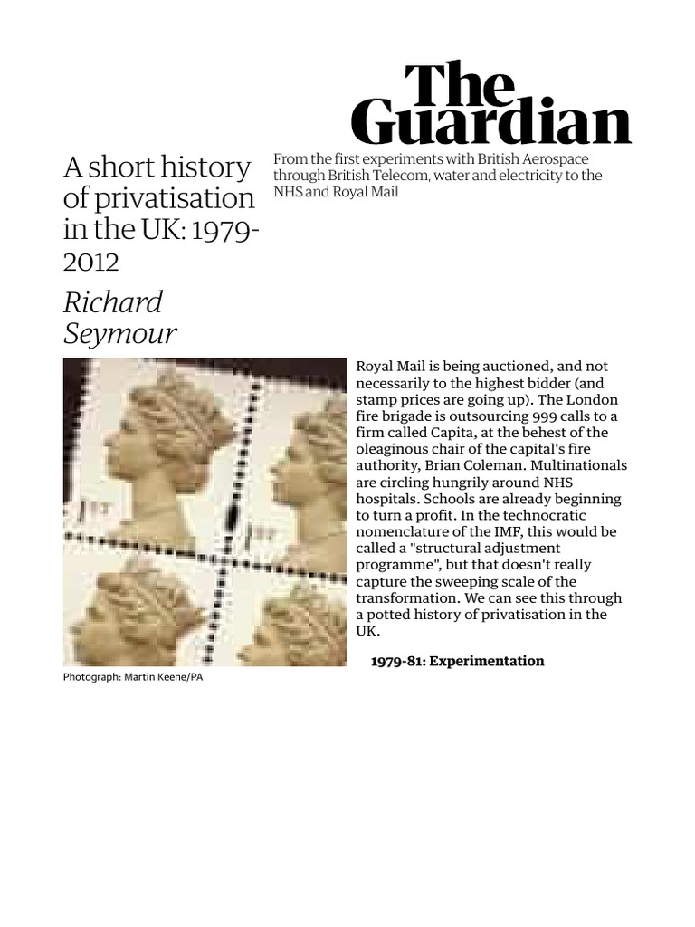 A Short History of Privatisation in The UK: 1979-2012 Richard Seymour ...