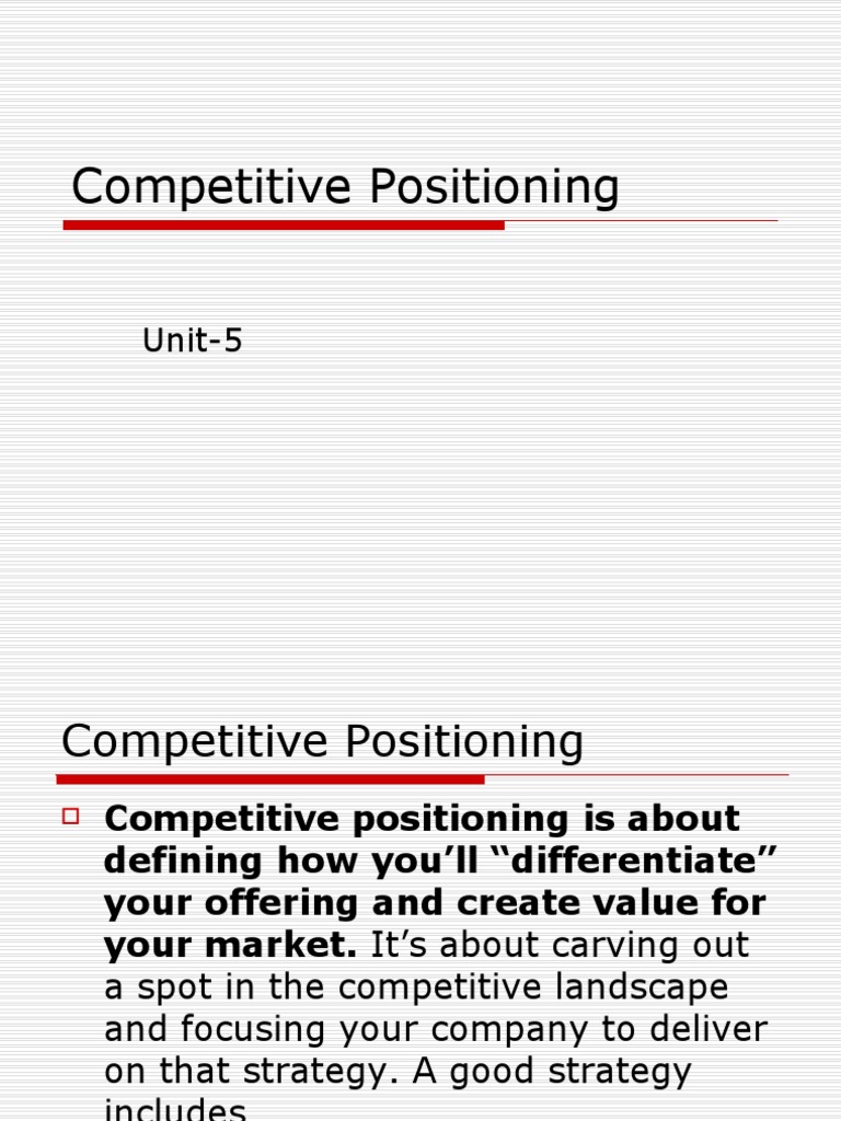 Competitive Positioning | PDF | Microeconomics | Economies