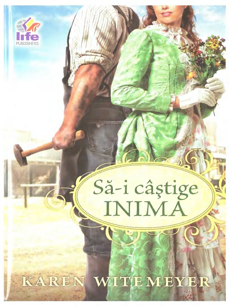 Karen Witemeyer - Sa-I Castige Inima PDF | PDF
