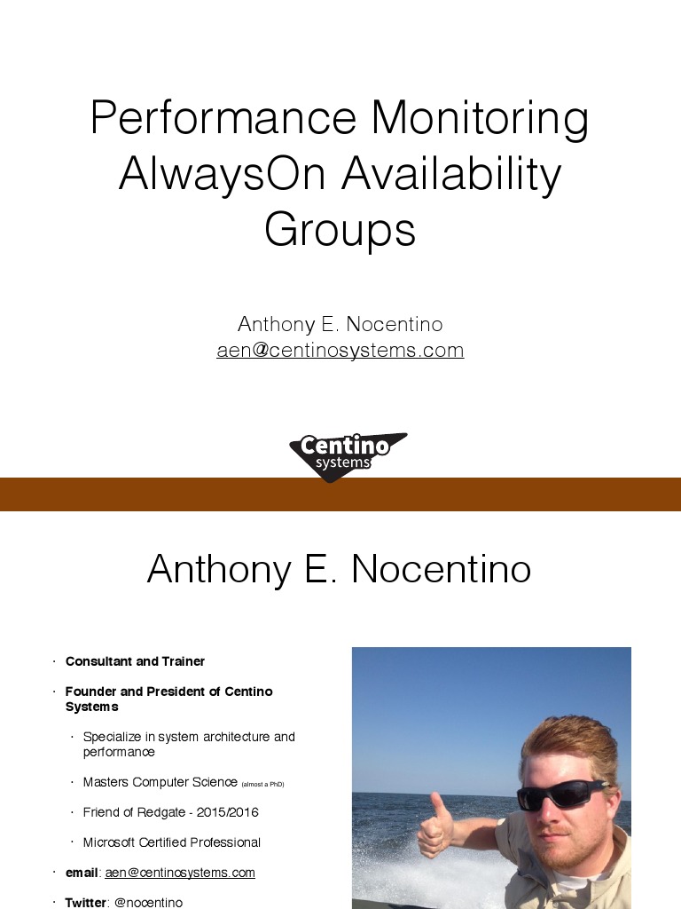 Performance Monitoring Alwayson Availability Groups: Anthony E ...