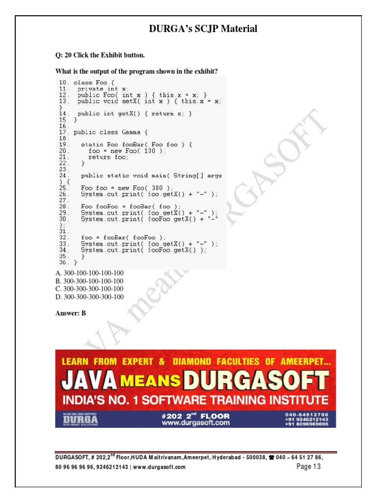 DURGA's SCJP Material: Q: 20 Click The Exhibit Button. What Is The Output of The Program Shown ...