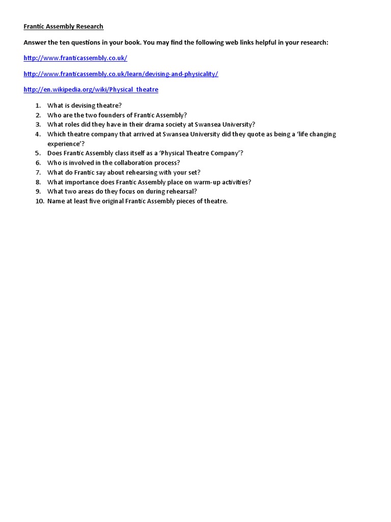 Frantic Assembly Research Answer The Ten Questions in Your Book. You ...