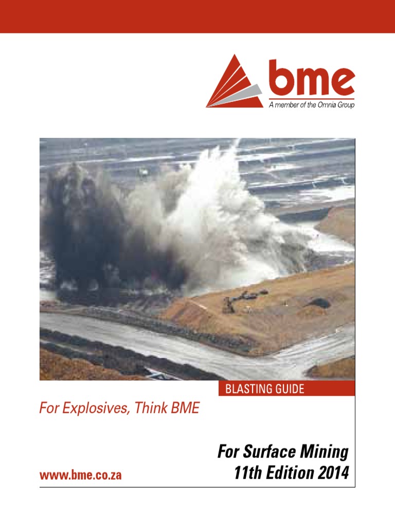 BME: Leading Supplier of Explosives and Value-Adding Technical Services for Surface and ...