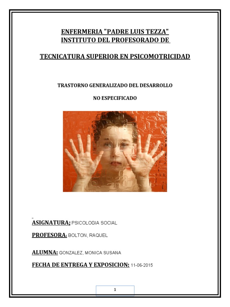 Trastorno Generalizado Del Desarrollo. No Especificado (TEA) | PDF | Espectro autista | Sicología