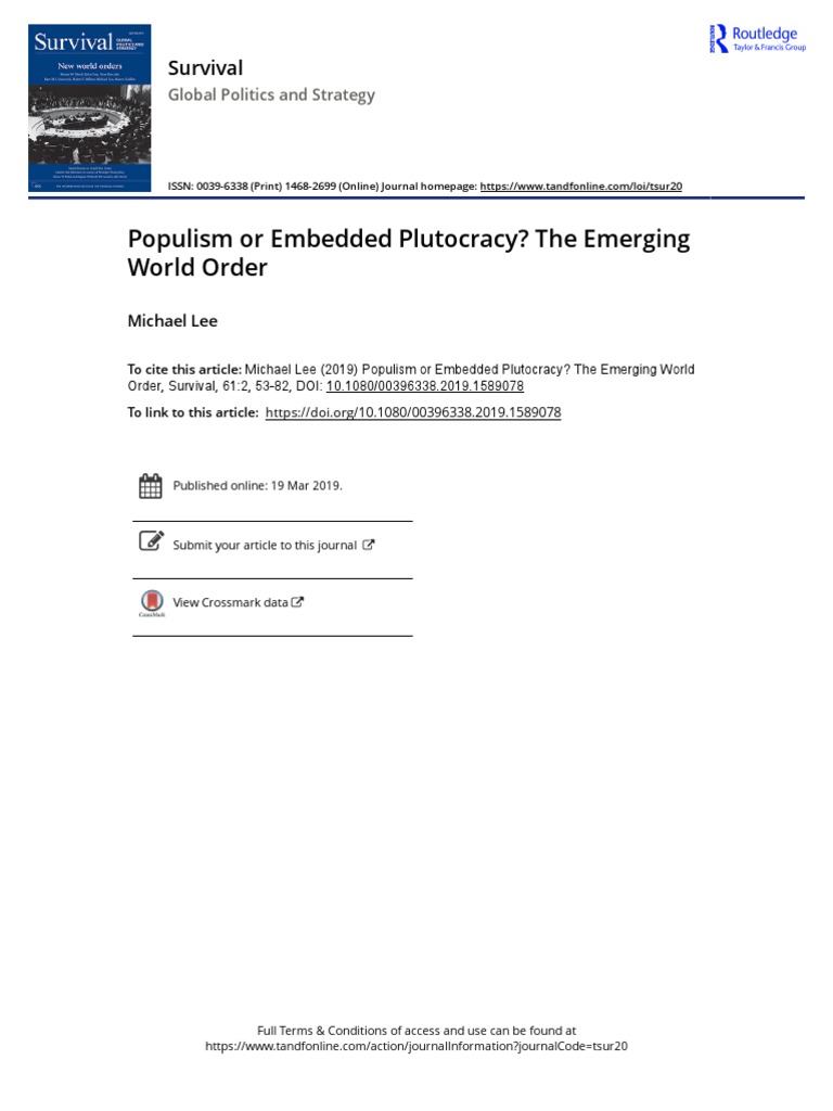 Populism or Embedded Plutocracy? The Emerging World Order: Survival ...