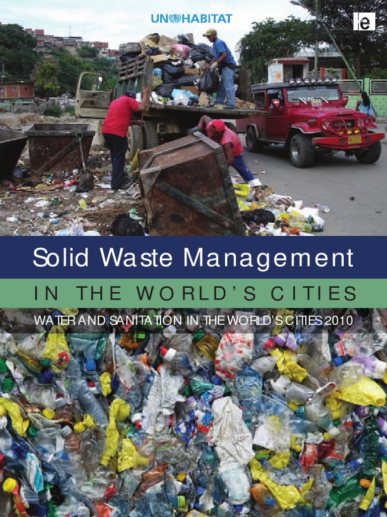 Solid Waste Management in The World's Cities: Water and Sanitation in ...