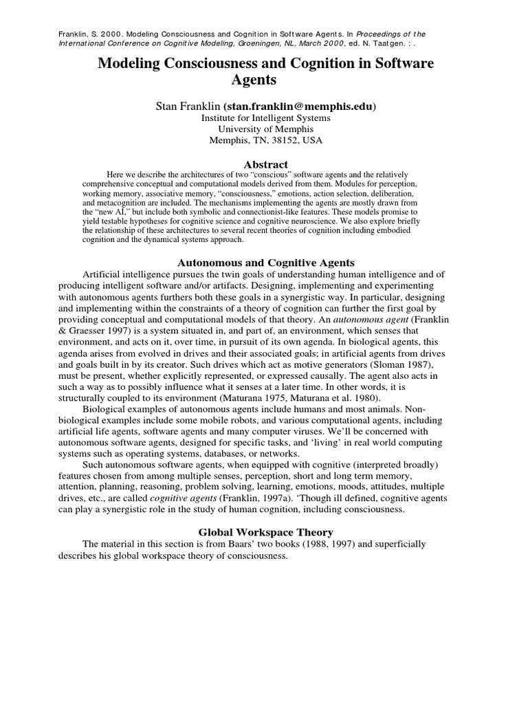 Modeling Consciousness and Cognition in Software Agents: Stan Franklin (Stan - Franklin@memphis ...