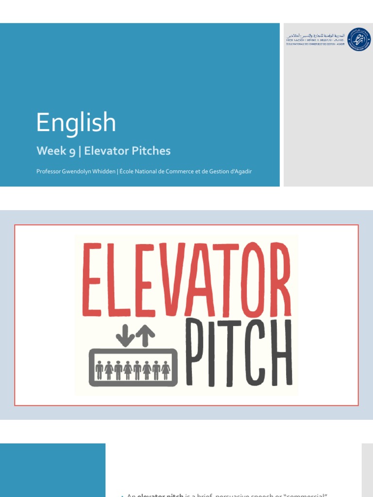 English: Week 9 - Elevator Pitches | PDF | Question | Analytics
