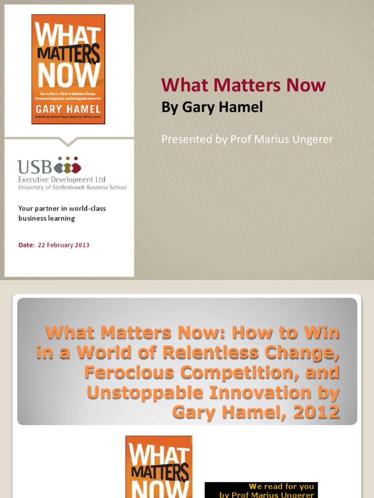 What Matters Now: by Gary Hamel | PDF | Apple Inc. | Innovation