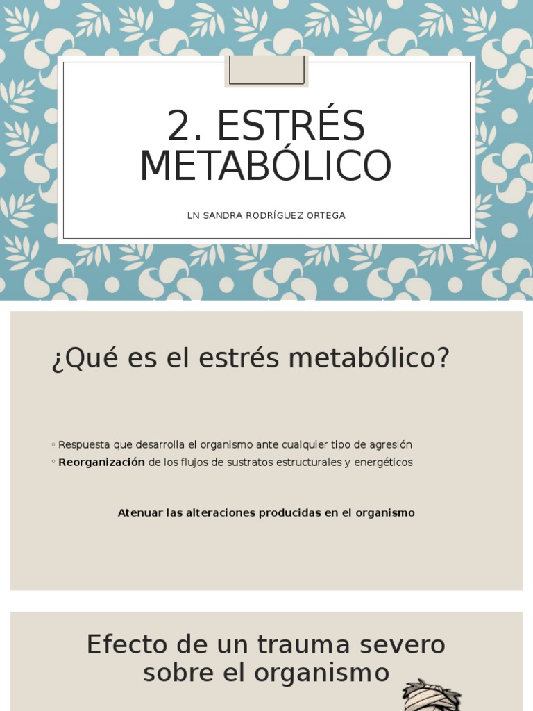 Estrés Metabólico: Respuestas y Fases | PDF | Inflamación | Metabolismo