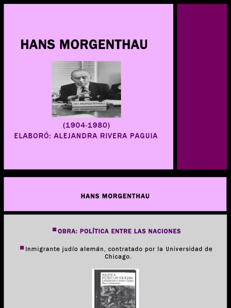 Hans Morgenthau y los seis principios del realismo político | PDF ...