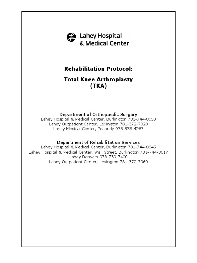 Rehabilitation Protocol: Total Knee Arthroplasty (TKA) : Department of ...
