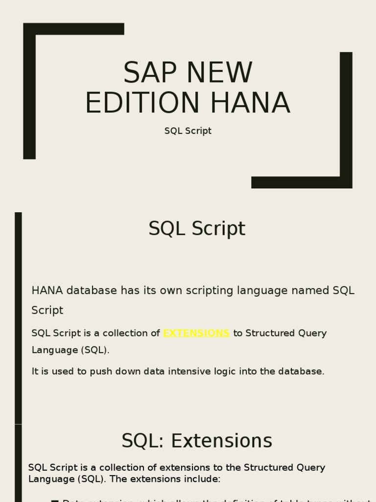 Sap New Edition Hana: SQL Script | Download Free PDF | Control Flow | Sql