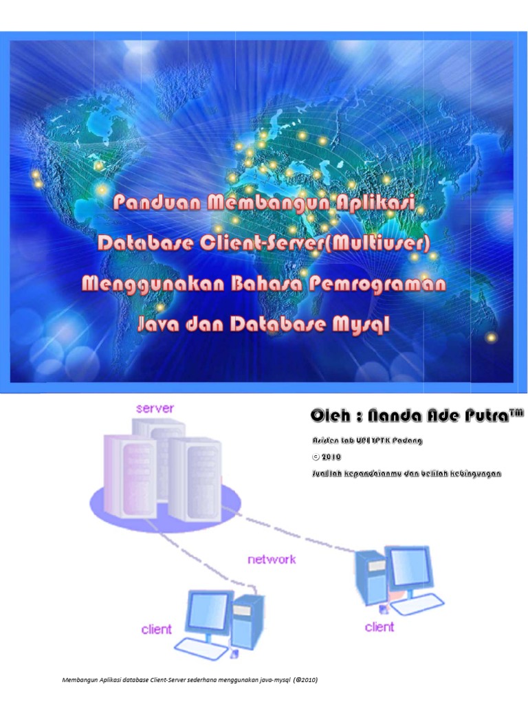 Panduan Membangun Aplikasi Database Client-Server Menggunakan Java-Mysql | PDF