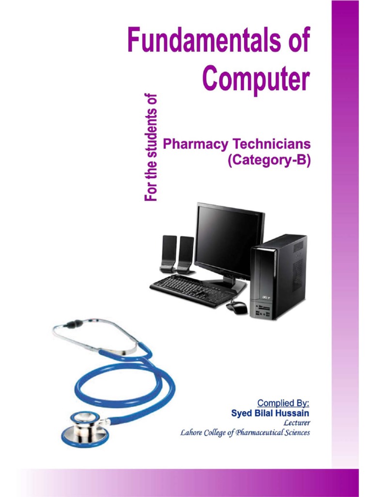 Fundamentals of Computer: Complied By: Syed Bilal Hussain: 03334238250 ...