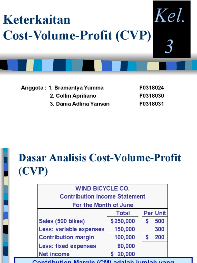 CVP Relationship Kelompok 3 | PDF | Management Accounting | Income Statement