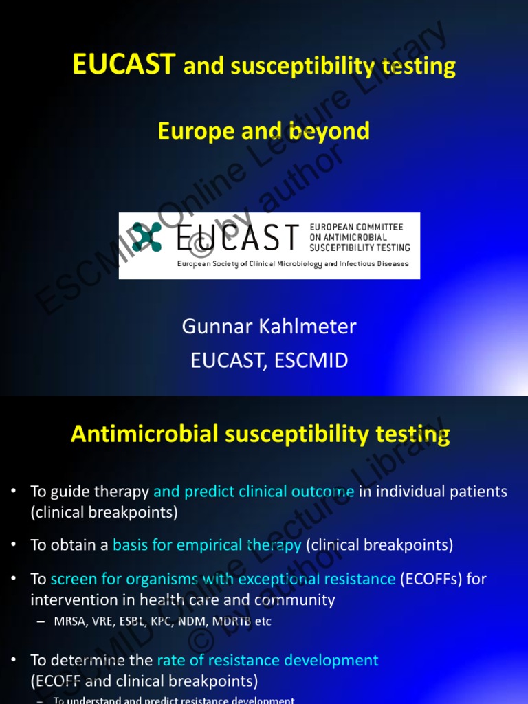 Eucast: and Susceptibility Testing Europe and Beyond | PDF ...